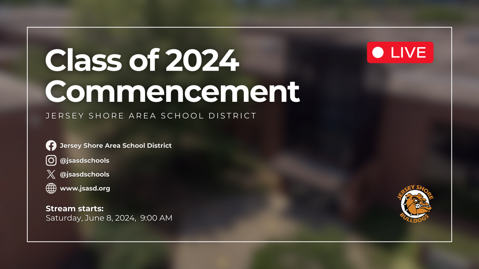 Class of 2024 Commencement Live Stream – Jersey Shore Area School District